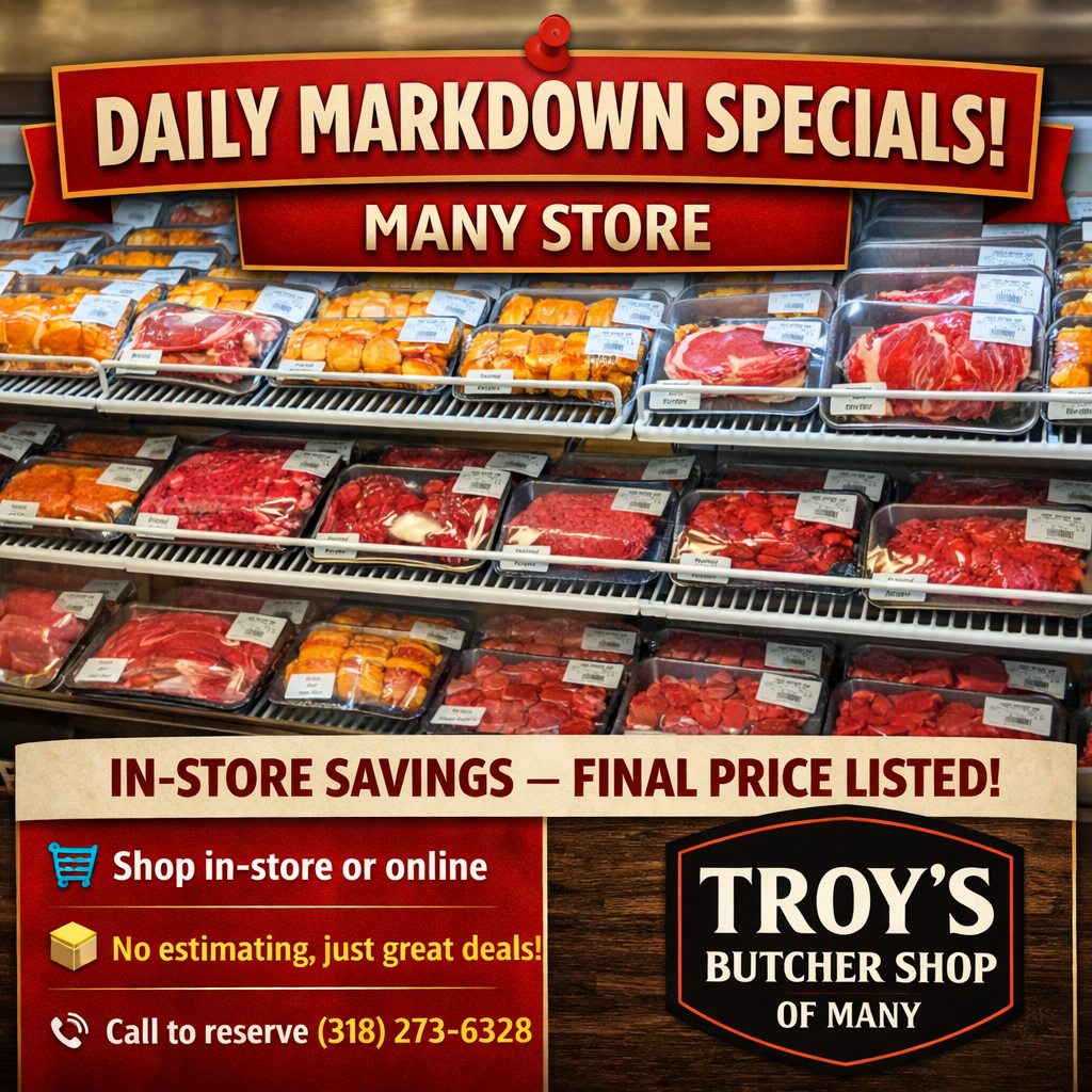 Many Store Daily Specials – Troys Butcher Shop